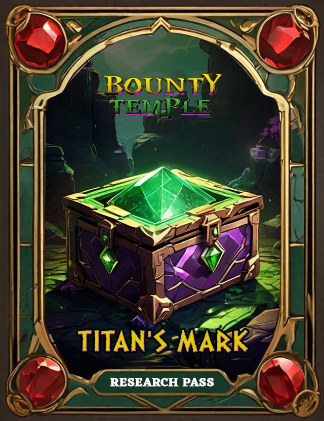 Bounty Temple - Titan's Mark | Playfull